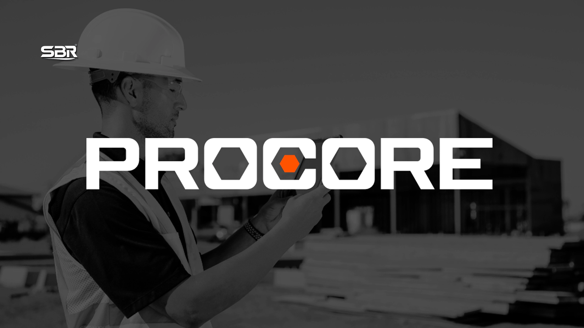 Procore: Your Platform for the Future of Construction